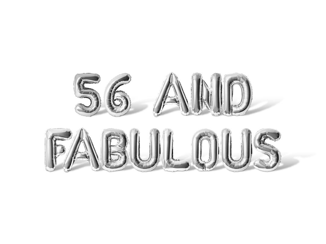 56 AND FABULOUS Letter & Number Balloon Banner - 10 Color Options ...