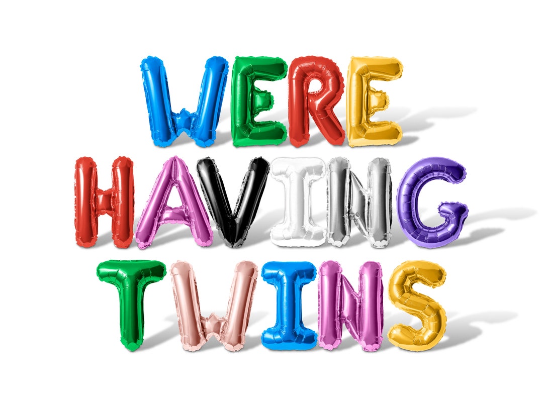 Were Having Twins Letter Balloon Banner - 10 Colors to Choose From ...