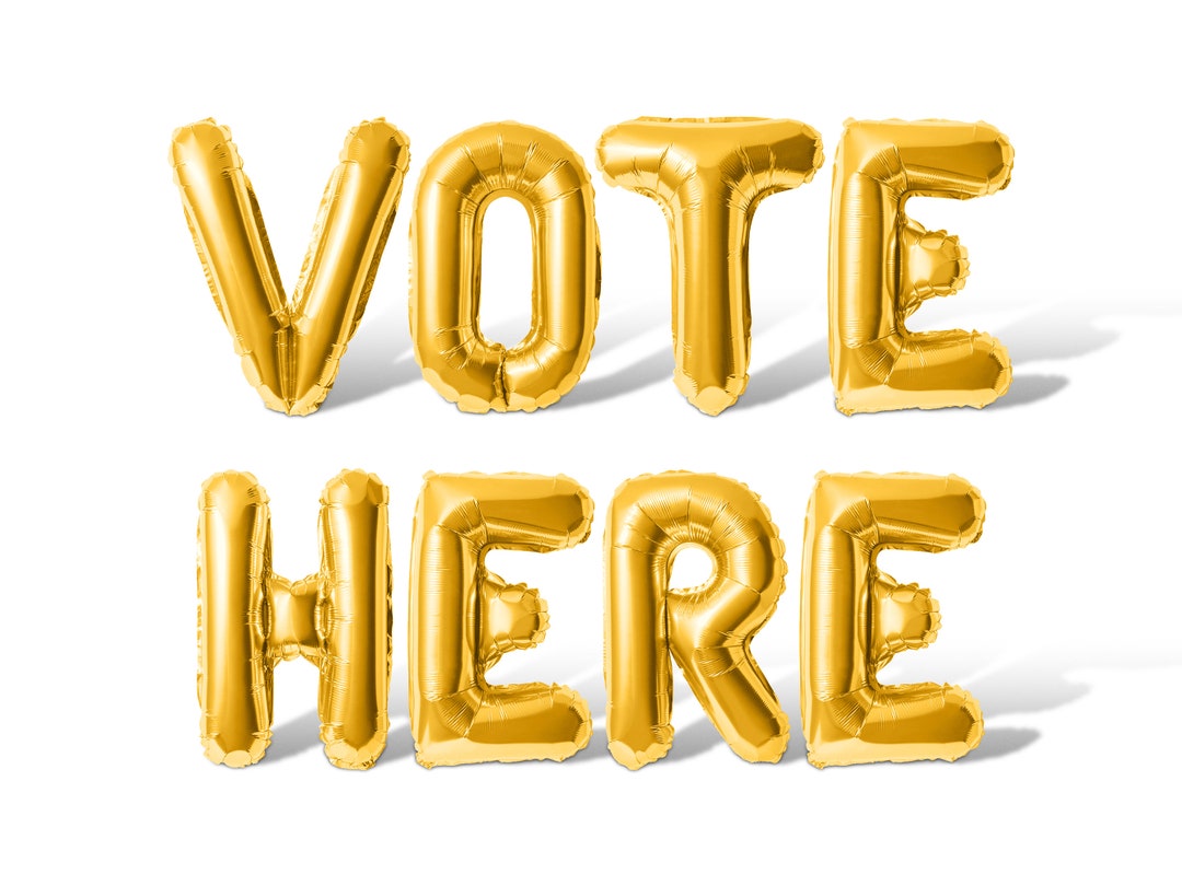 VOTE HERE Letter Balloon Banner 10 Color Options Voting Day Party ...