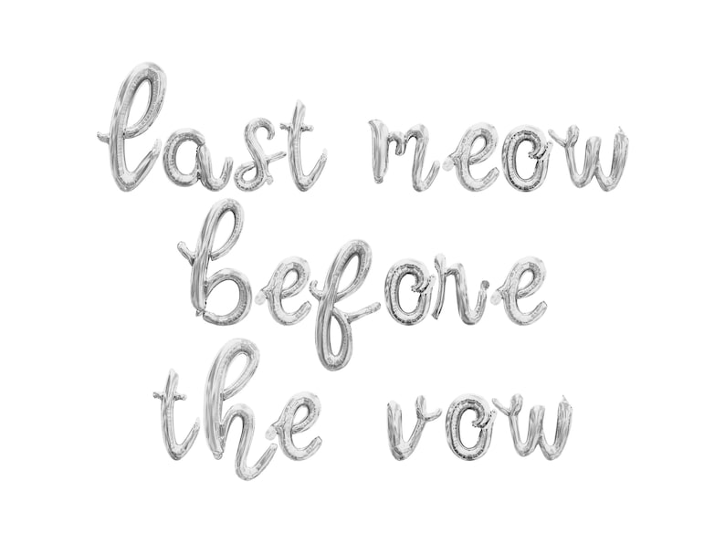 Last Meow Before the Vow Cursive Letter Balloon Banner - Gold, Rose ...