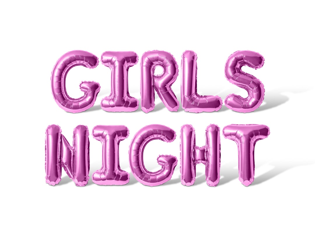 GIRLS NIGHT Letter Balloon Banner - 10 Color Options - Girls Night ...