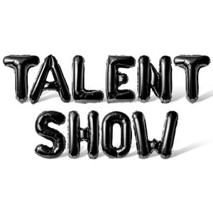 TALENT SHOW Letter Balloon Banner - 10 Color Options - Talent Show ...