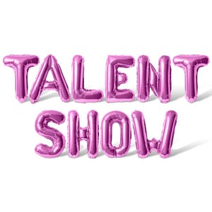 TALENT SHOW Letter Balloon Banner - 10 Color Options - Talent Show ...