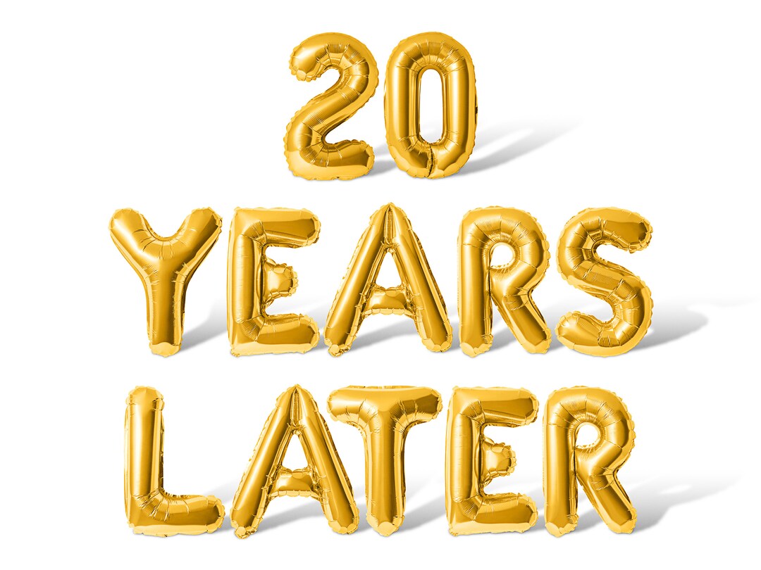 20 YEARS LATER Letter Balloon Banner - 10 Color Options - 20th ...