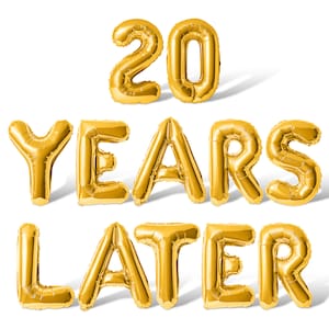 20 YEARS LATER Letter Balloon Banner - 10 Color Options - 20th ...