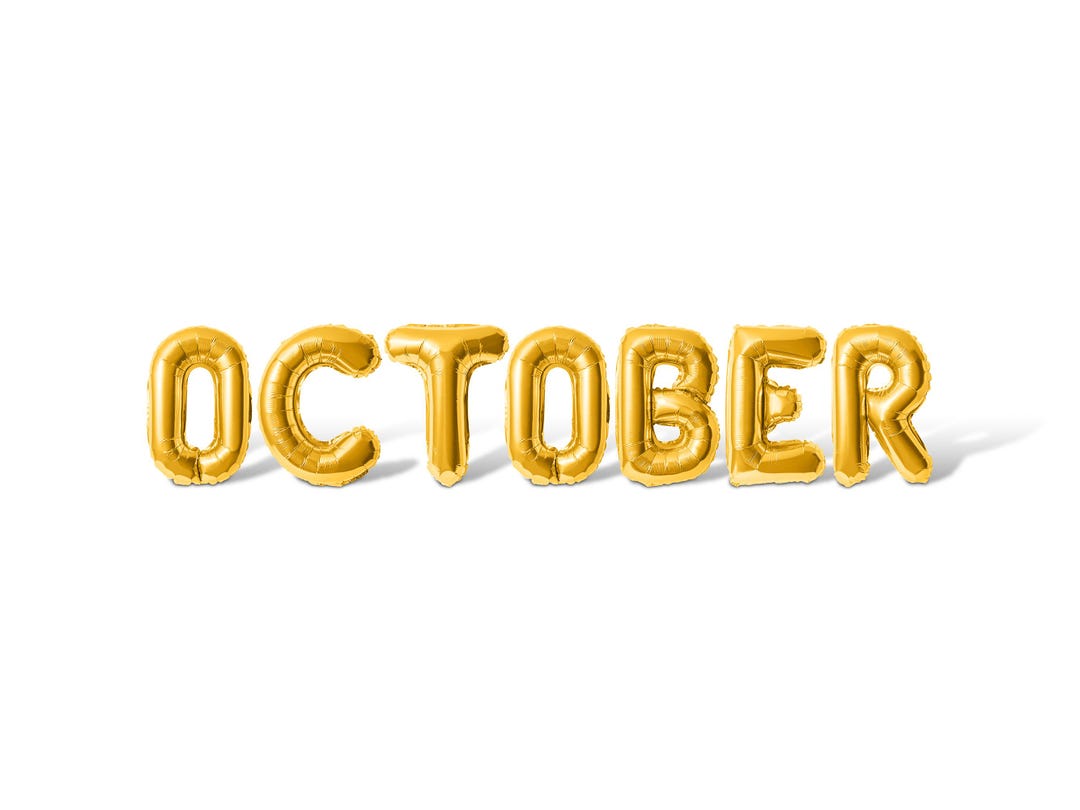 OCTOBER Letter Balloon Banner - 10 Color Options - October Birthday ...