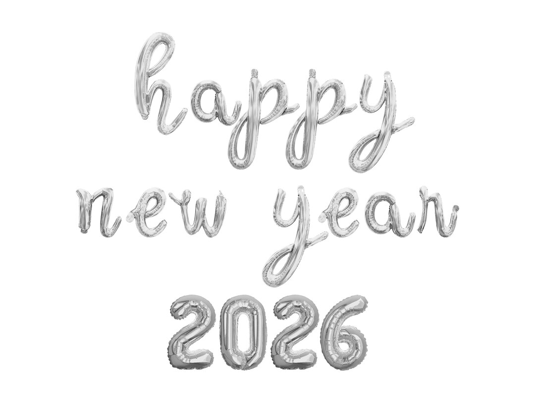 HAPPY NEW YEAR 2026 Cursive Script Letter and Number Balloon Banner ...