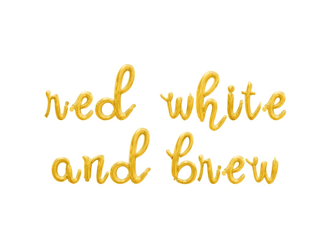 Red White and Brew Cursive Letter Balloon Banner - Gold, Rose Gold ...