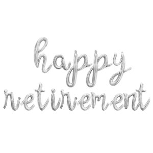 HAPPY RETIREMENT Cursive Letter Balloon Banner - Gold, Rose Gold ...