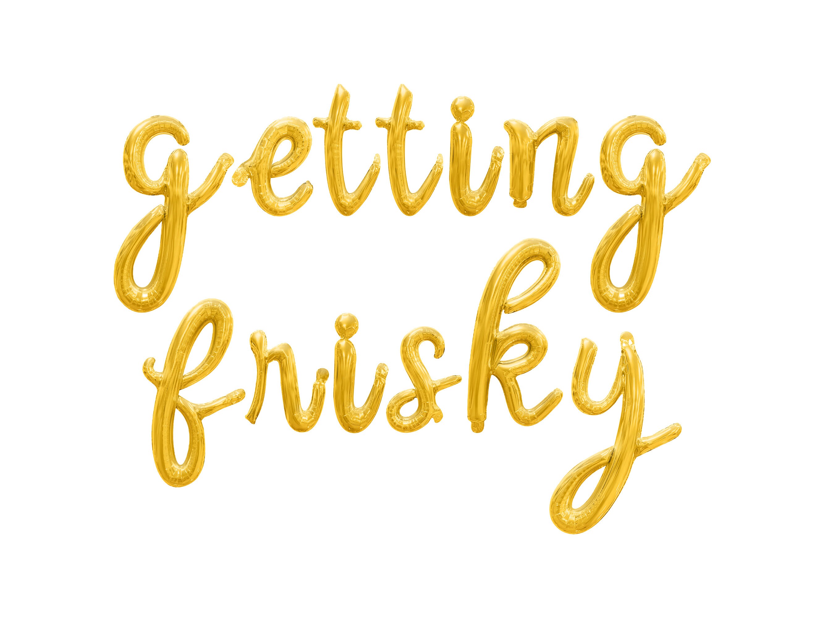 GETTING FRISKY Cursive Letter Balloon Banner - Gold, Rose Gold & Silver ...