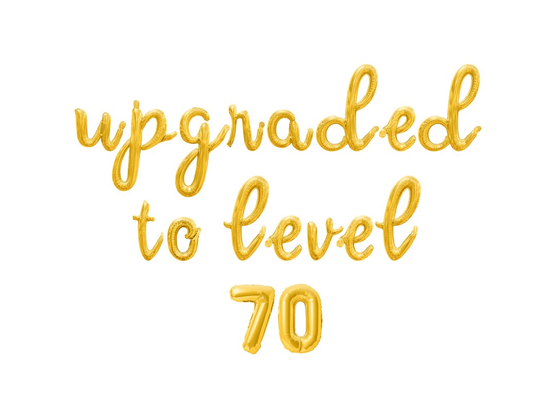 UPGRADED TO LEVEL 70 Cursive Letter and Number Balloon Banner - Gold ...