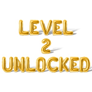LEVEL 2 UNLOCKED Letter Balloon Banner - 10 Color Options - Birthday ...