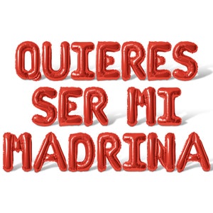 Quieres Ser Mi Madrina Letter Balloon Banner - 10 Color Options ...