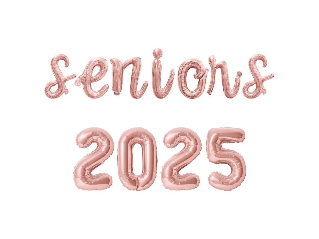 SENIORS 2025 Cursive Letter Balloon Banner - Gold, Rose Gold & Silver ...