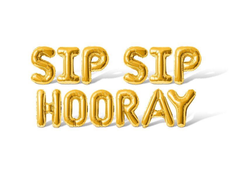 SIP SIP HOORAY Letter Balloon Banner - 10 Color Options - Bachelorette ...