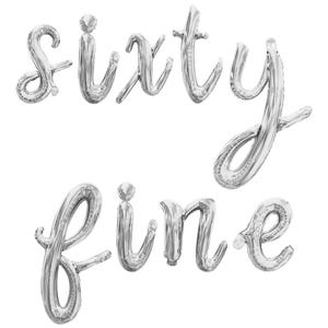 SIXTY FINE Cursive Letter Balloon Banner - Gold, Rose Gold & Silver ...