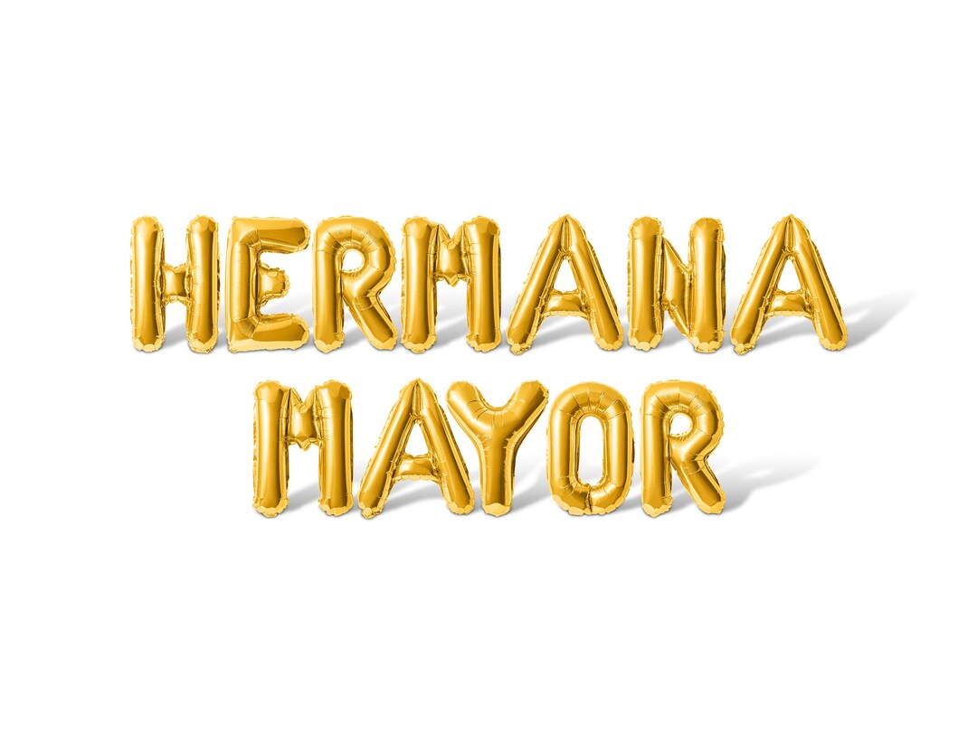 HERMANA MAYOR Letter Balloon Banner - 10 Color Options - Baby Shower ...