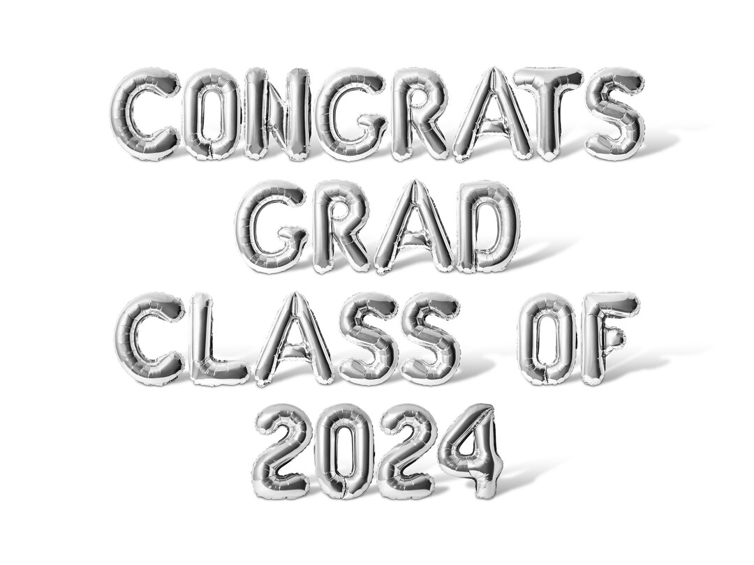 Congrats Grad Class of 2024 Letter Balloon Banner - 10 Color Options ...