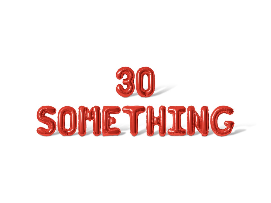 30 SOMETHING Letter & Number Balloon Banner - 10 Color Options ...