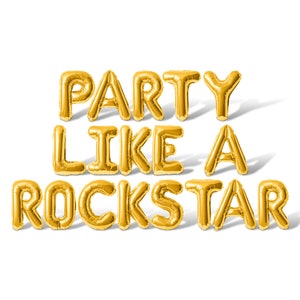 Party Like A Rockstar Letter Balloon Banner - 10 Color Options ...