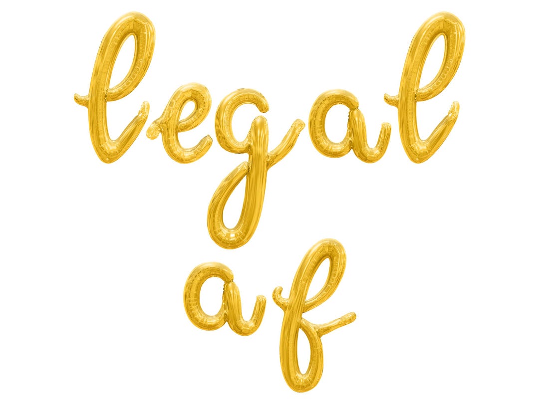LEGAL AF Cursive Script Letter Balloon Banner - Gold, Rose Gold ...