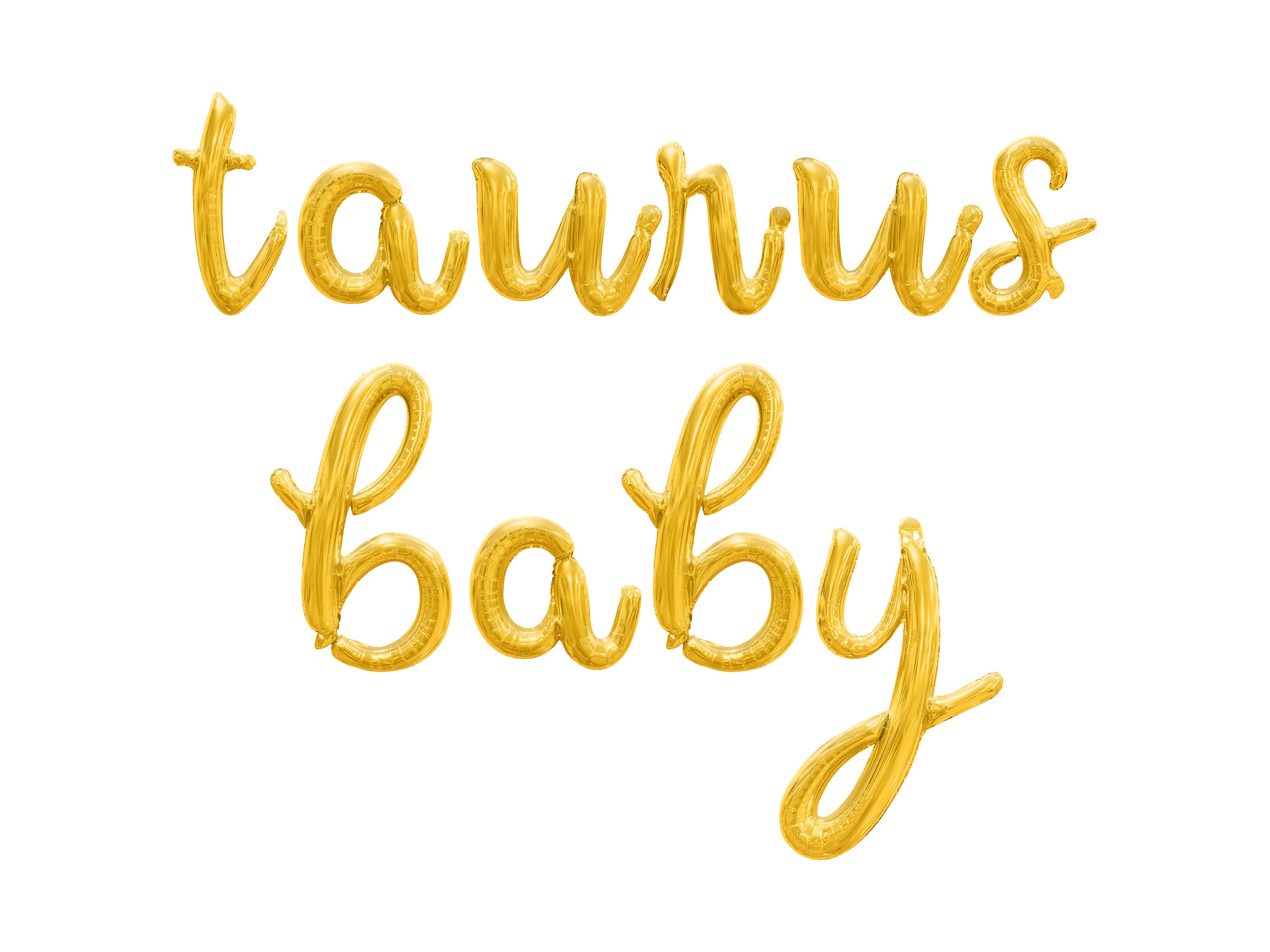 TAURUS BABY Cursive Script Letter Balloon Banner - Gold, Rose Gold ...