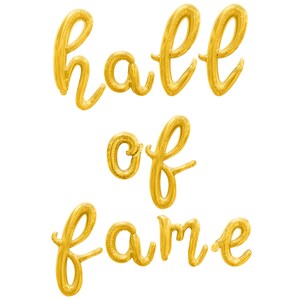 HALL OF FAME Cursive Letter Balloon Banner - Gold, Rose Gold & Silver ...