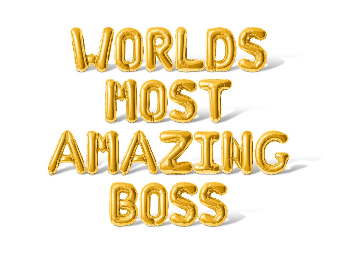 Worlds Most Amazing Boss Letter Balloon Banner - 10 Color Options ...
