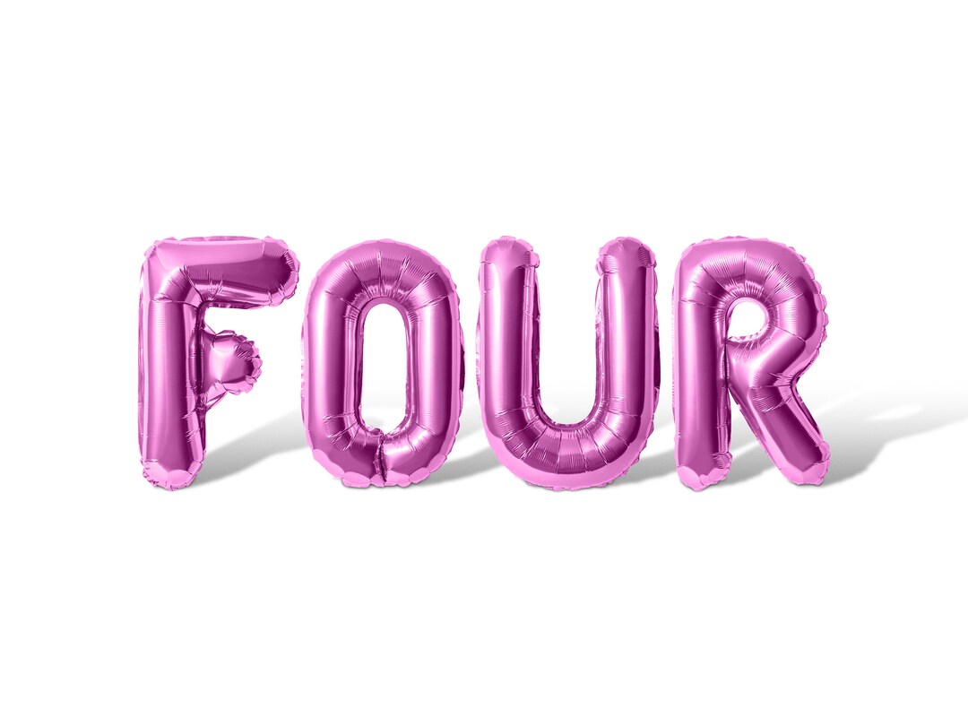 FOUR Letter Balloon Banner - 10 Color Options - 4th Birthday Party ...