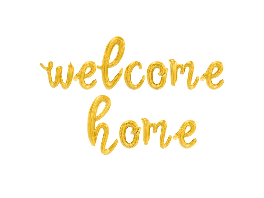 WELCOME HOME Cursive Letter Balloon Banner - Gold, Rose Gold & Silver ...