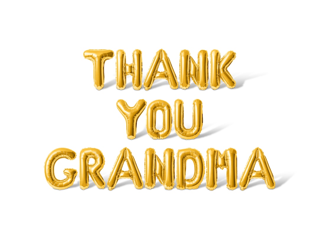 THANK YOU GRANDMA Letter Balloon Banner - 10 Color Options ...