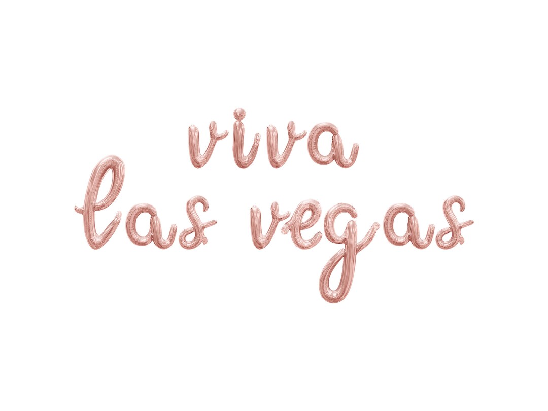 VIVA LAS VEGAS Cursive Letter Balloon Banner - Gold, Rose Gold & Silver ...