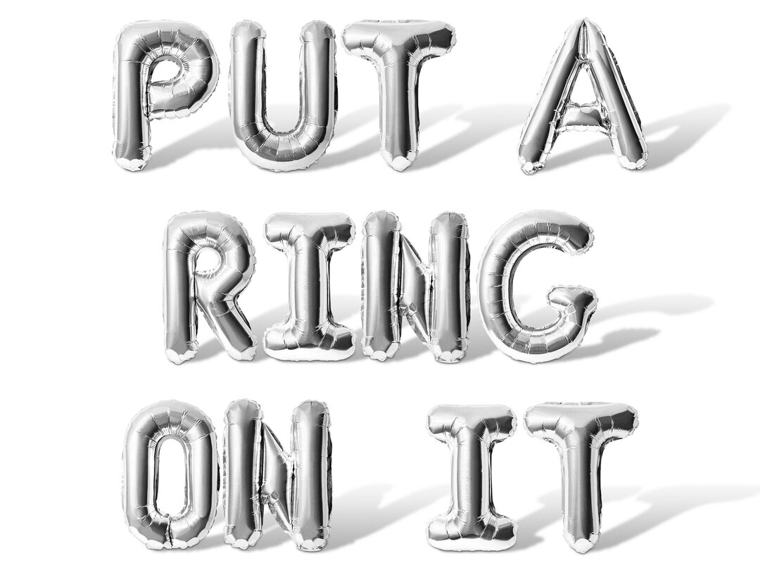 Put A Ring on It Letter Balloon Banner - 10 Color Options - Engagement ...