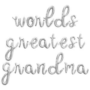 WORLDS GREATEST GRANDMA Cursive Letter Balloon Banner - Gold, Rose Gold ...