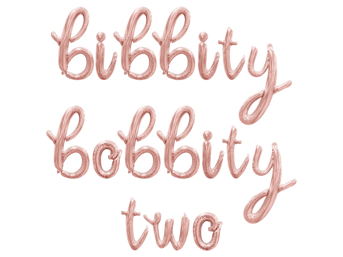 BIBBITY BOBBITY TWO Cursive Letter Balloon Banner - Gold, Rose Gold ...