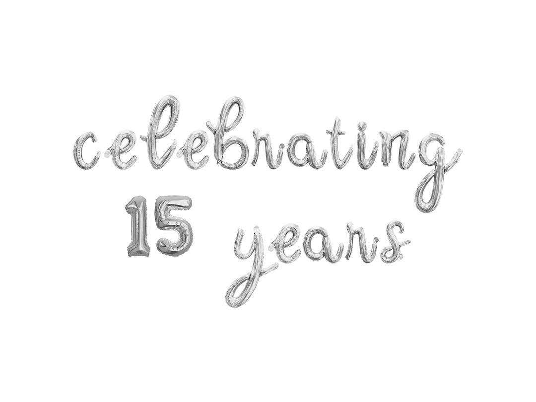CELEBRATING 15 YEARS Cursive Script Letter Balloon Banner - Gold, Rose ...