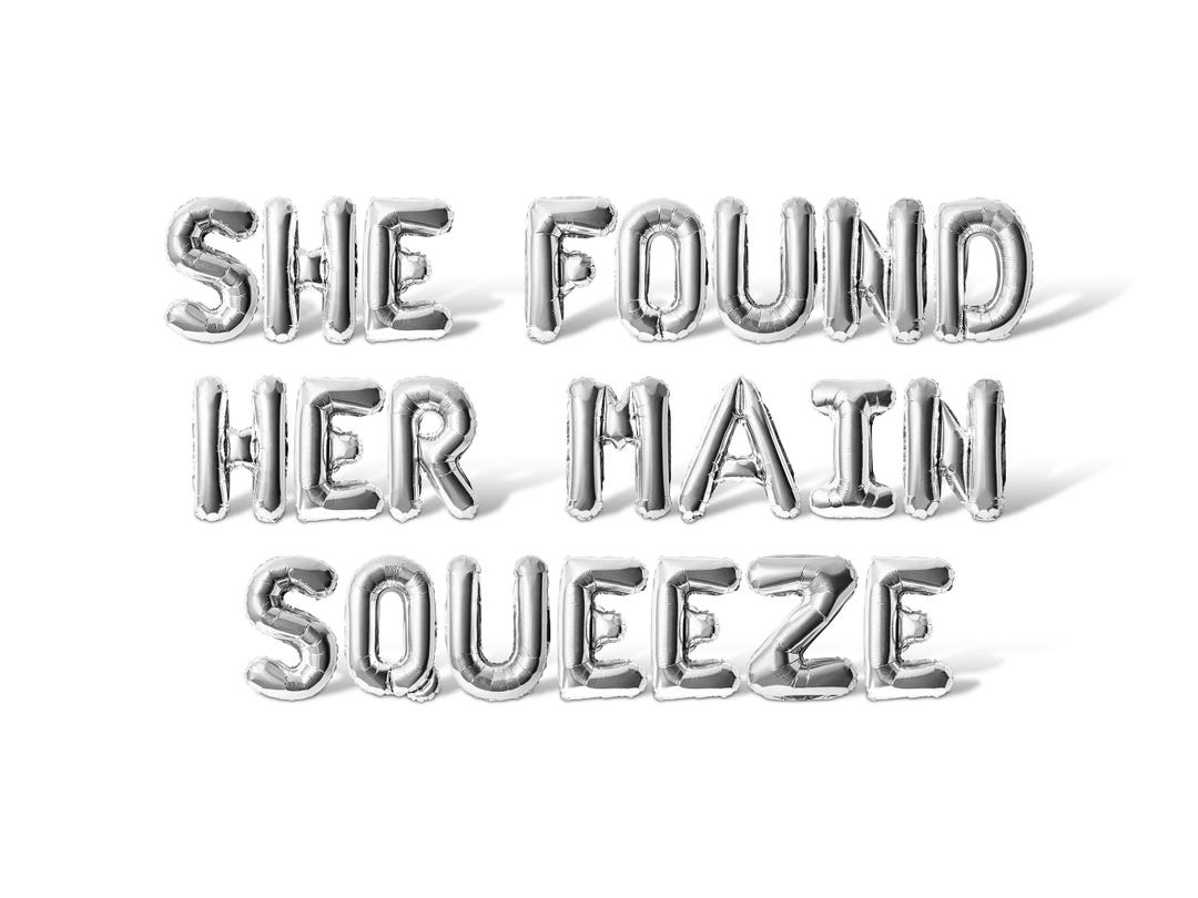 She Found Her Main Squeeze Letter Balloon Banner - 10 Color Options ...