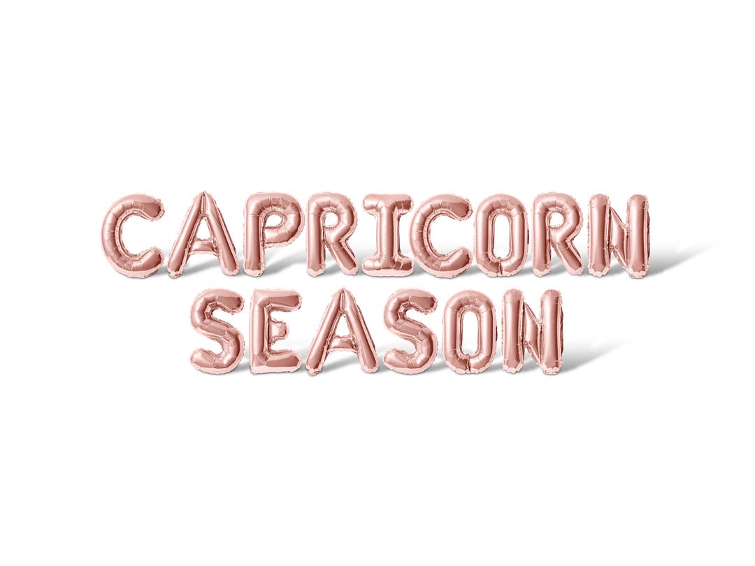 CAPRICORN SEASON Letter Balloon Banner - 10 Color Options - Capricorn ...