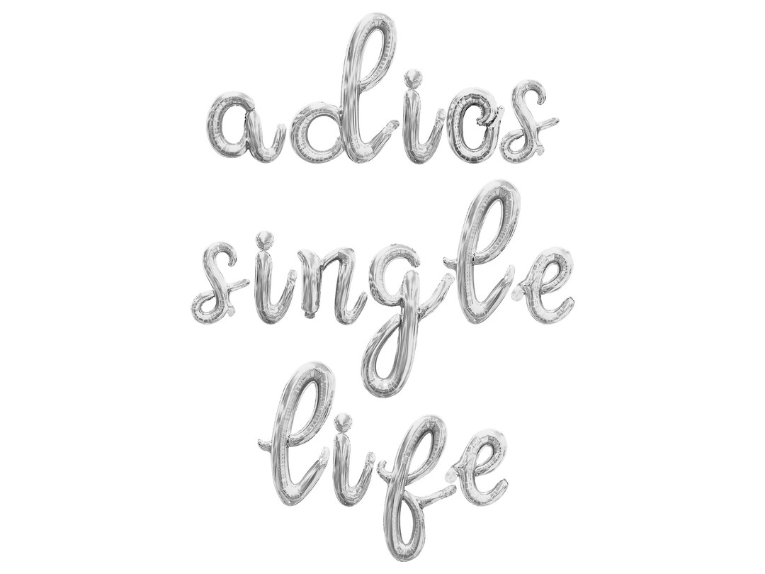 ADIOS SINGLE LIFE Cursive Letter Balloon Banner - Gold, Rose Gold ...