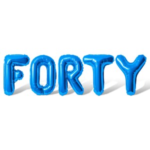 FORTY Letter Balloon Banner - 10 Color Options - 40th Birthday Party ...