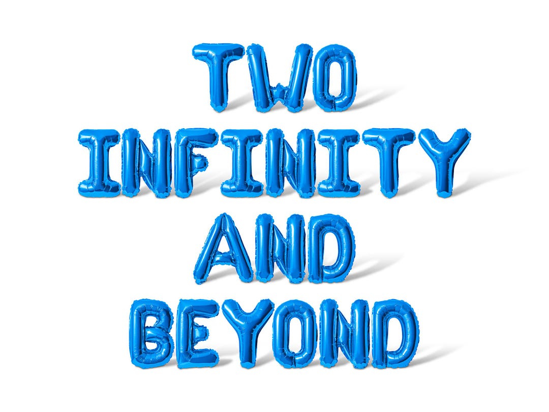 Two Infinity and Beyond Letter Balloon Banner - 10 Color Options - 2nd ...