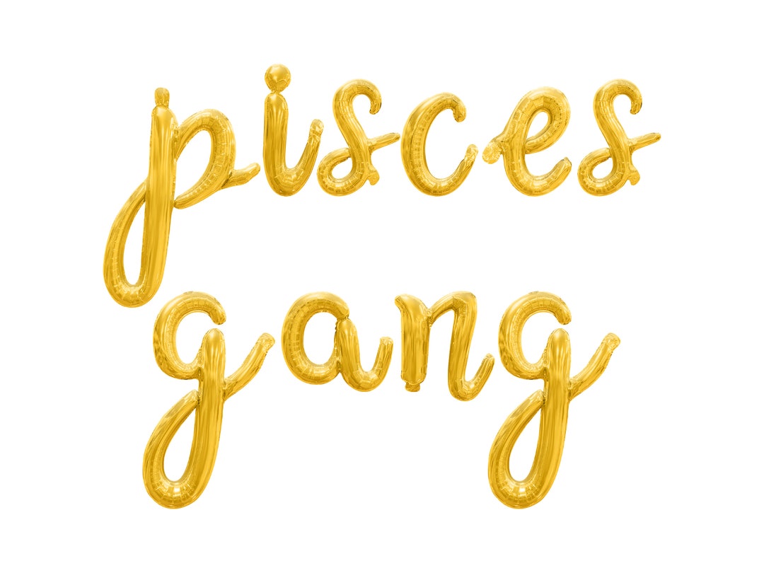 PISCES GANG Cursive Letter Balloon Banner - Gold, Rose Gold & Silver ...