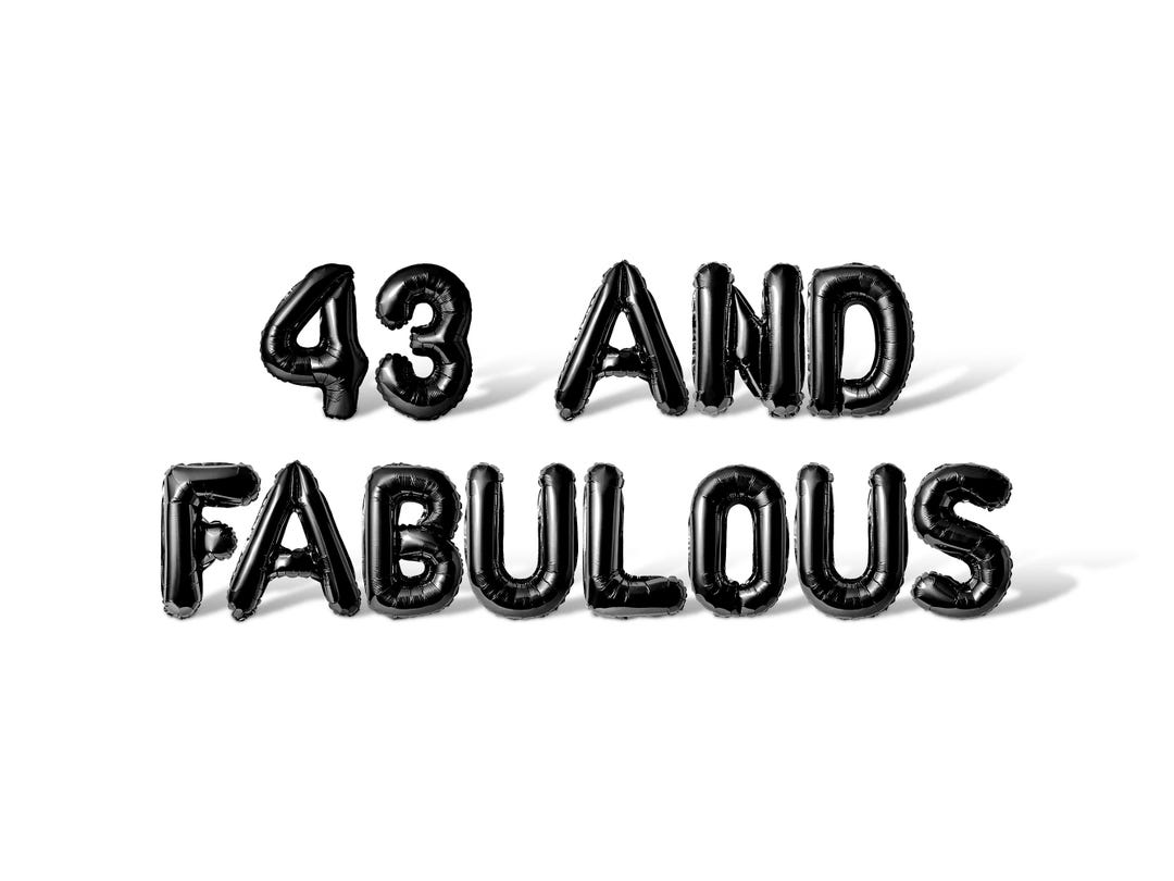 43 AND FABULOUS Letter & Number Balloon Banner - 10 Color Options ...