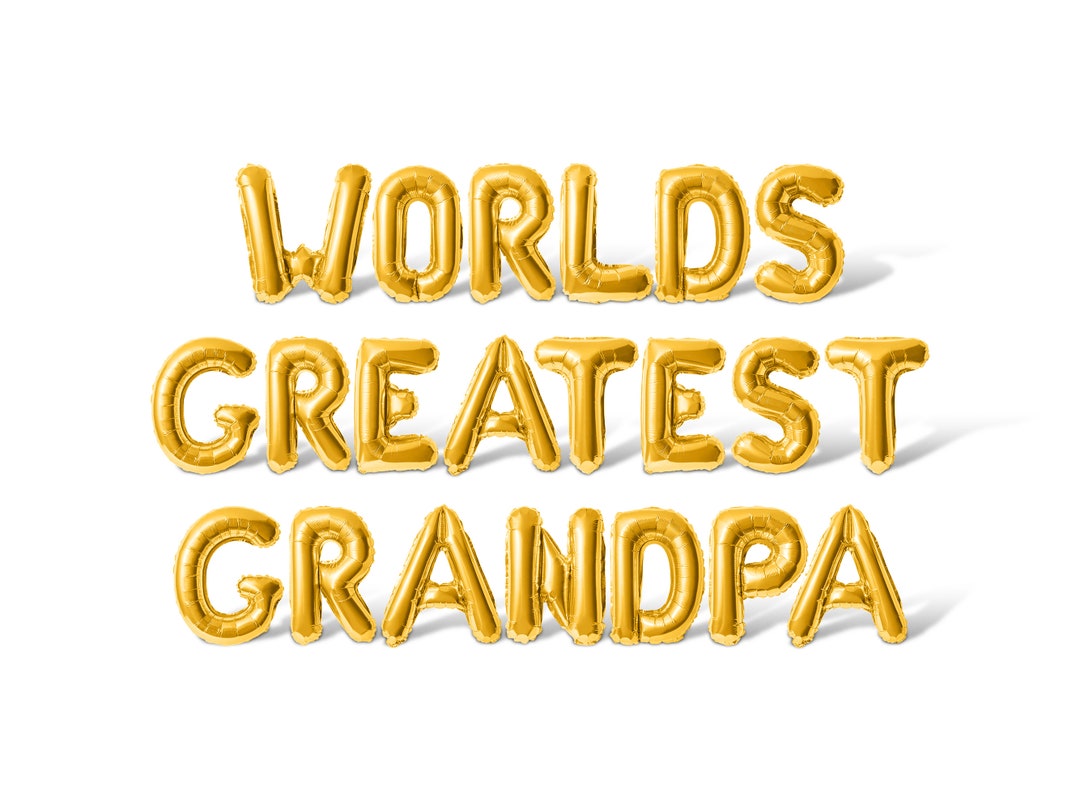 WORLDS GREATEST GRANDPA Letter Balloon Banner - 10 Color Options ...