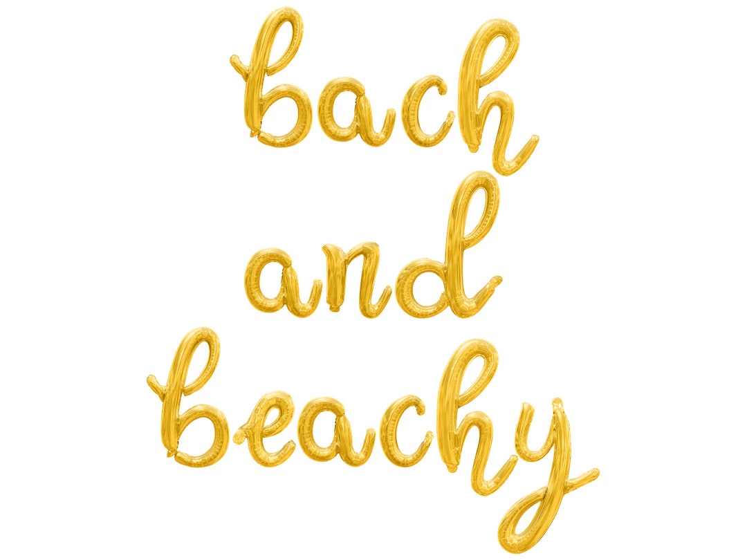 BACH AND BEACHY Cursive Letter Balloon Banner - Gold, Rose Gold ...