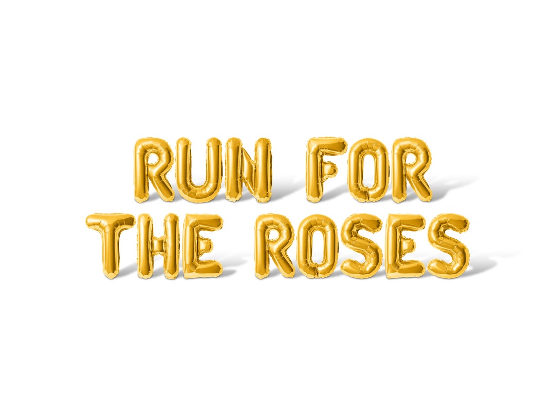 Run for the Roses Letter Balloon Banner - 10 Color Options - Kentucky ...