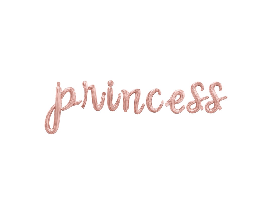 PRINCESS Cursive Letter Balloon Banner - Gold, Rose Gold & Silver Party ...