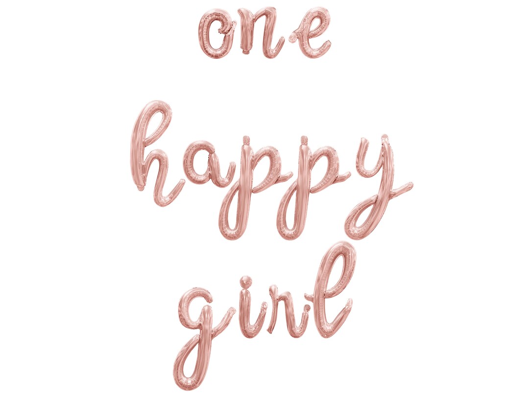 ONE HAPPY GIRL Cursive Letter Balloon Banner - Gold, Rose Gold & Silver ...