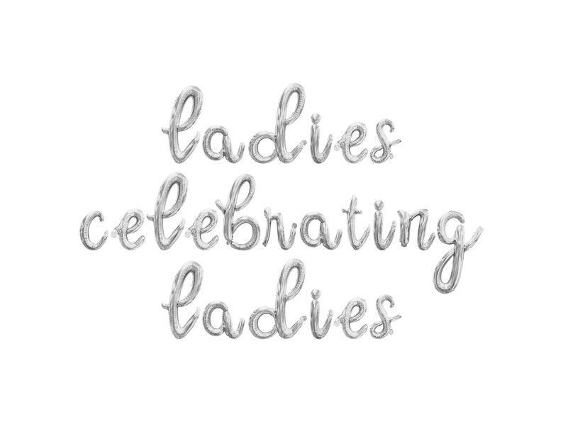LADIES CELEBRATING LADIES Cursive Letter Balloon Banner - Gold, Rose ...