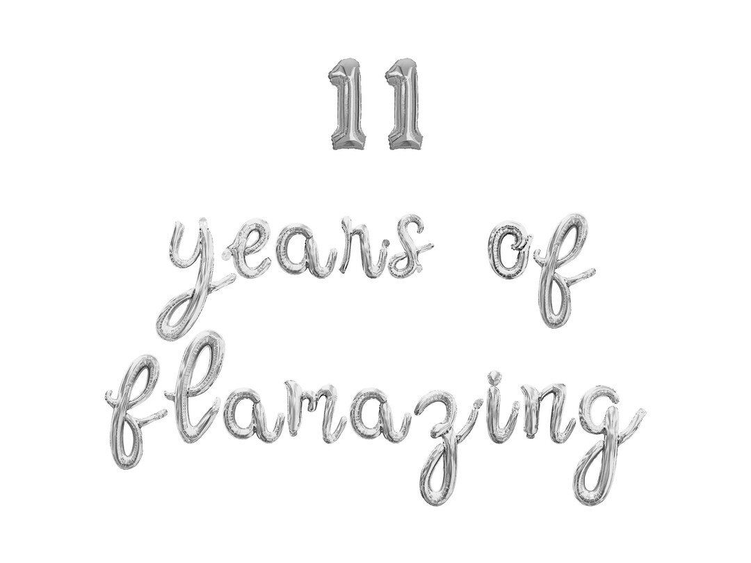 11 YEARS OF FLAMAZING Cursive Script Letter Balloon Banner - Gold, Rose ...